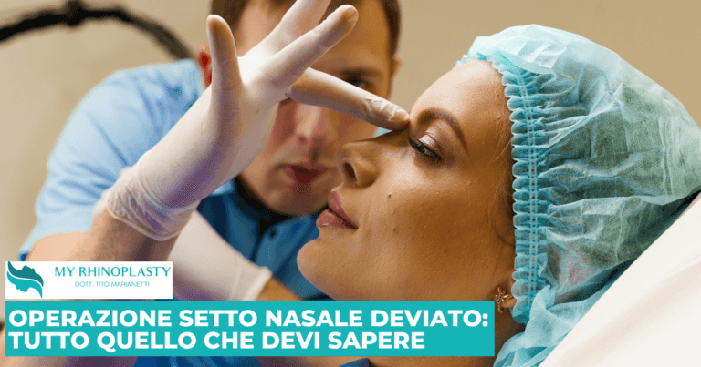 Operazione Setto Nasale Deviato: Tutto Quello Che Devi Sapere